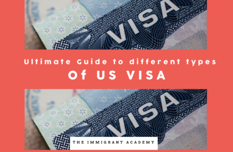 Ultimate Guide to Different Types of U.S. Visa - The Immigrant Academy